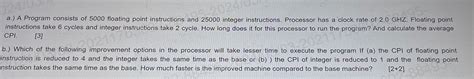 Solved A A Program Consists Of Floating Point Chegg