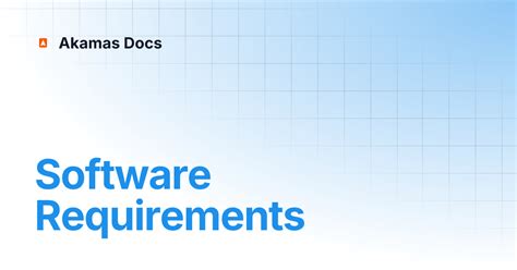 Software Requirements Akamas Docs