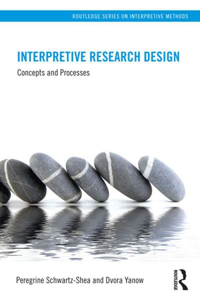 5 The Rhythms Of Interpretive Research Ii Understanding And Generating Evidence Interpretive