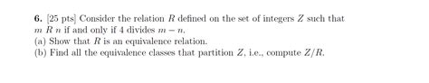 Solved Pts Consider The Relation R Defined On The Chegg