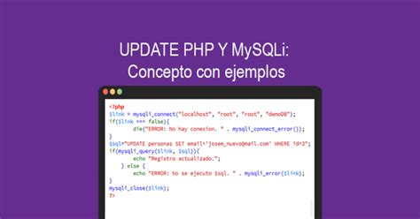 Update Php Y Mysqli Concepto Con Ejemplos Baulphp