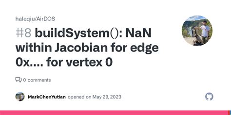 BuildSystem NaN Within Jacobian For Edge X For Vertex Issue Haleqiu AirDOS GitHub