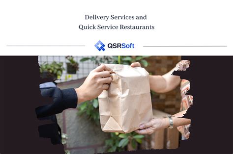 Delivery Services And Quick Service Restaurants What You Need To Know