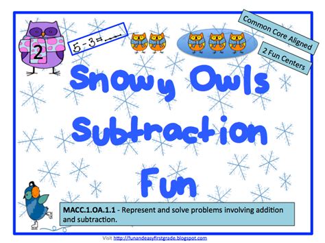 Fun And Easy First Grade Ideas Snowy Owl Subtraction Fun