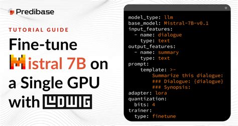 fine tune mistral 7b on a single gpu with ludwig predibase predibase
