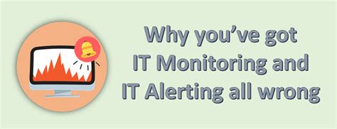 Youve Got It Monitoring And It Alerting All Wrong Onpage