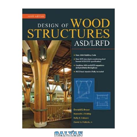 دانلود کتاب Design Of Wood Structures Asdlrfd بلیان
