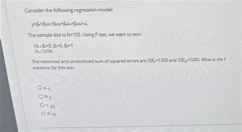 Solved Consider The Following Regression Model