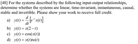 Solved For The Systems Described By The Following