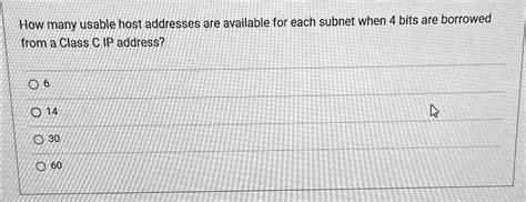solved how many usable host addresses are available for each subnet