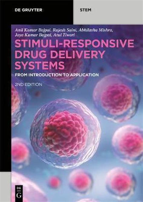 Stimuli Responsive Drug Delivery Systems 9781501518836 Anil Kumar