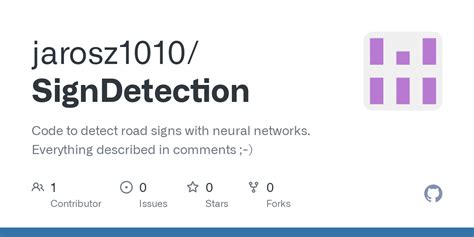 Github Jarosz1010 Signdetection Code To Detect Road Signs With Neural Networks Everything