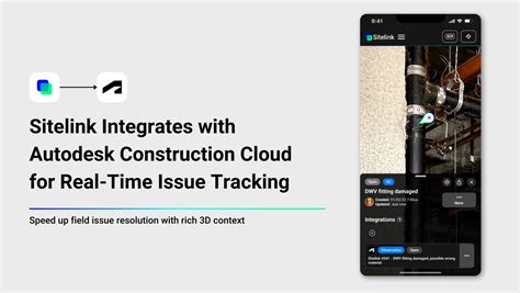 Sitelink Integrates With Autodesk Construction Cloud For Real Time Issue Tracking — Sitelink