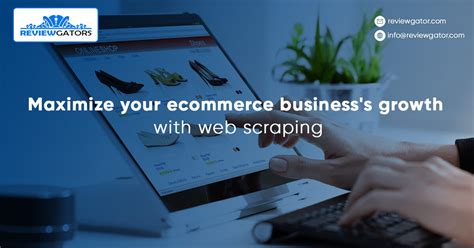 Maximize Ecommerce Business Growth With Web Scraping