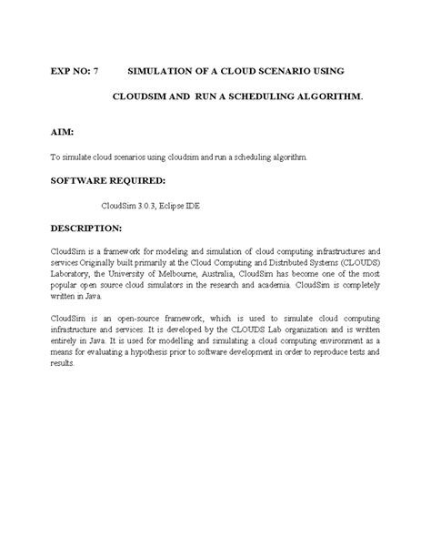 543263198 Cloud Sim EXP NO 7 SIMULATION OF A CLOUD SCENARIO USING CLOUDSIM AND RUN A