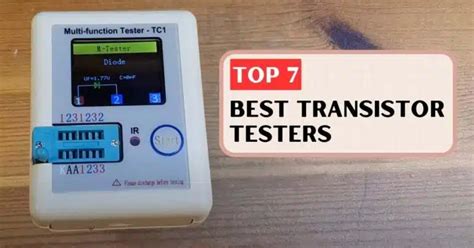 7 Best Transistor Testers Of 2025 [expert Tested]