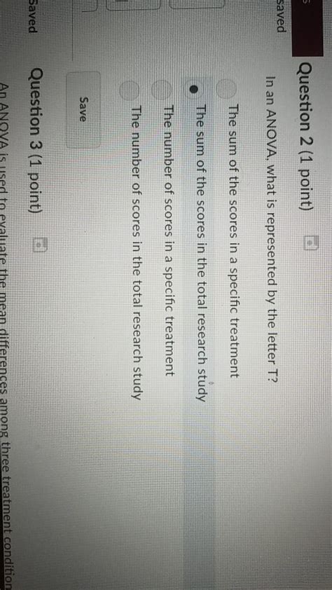 question 2 1 point saved in an anova what is