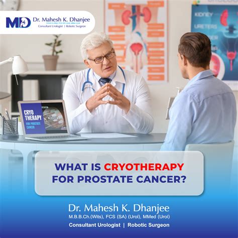 Cryotherapy For Prostate Cancer Information Urologist Dubai