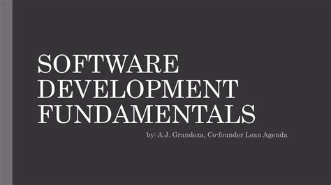 Software Development Fundamentals Pptx