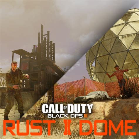 release call of duty black ops 3 custom zombie maps rust and dome