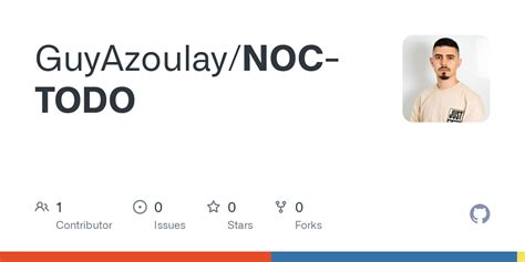 github guyazoulay noc todo