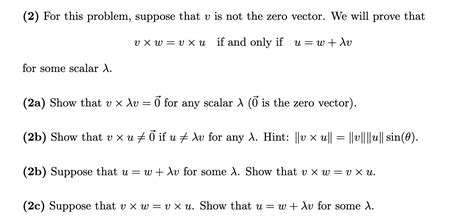 Solved For This Problem Suppose That V Is Not The Zero Chegg Com