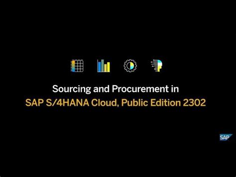 Sap S4hana Cloud Public Edition 2302 Sourcing And Procurement Q1