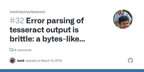 error parsing of tesseract output is brittle a bytes like object is