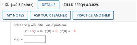 solved solve the given initial value problem y 9y 0