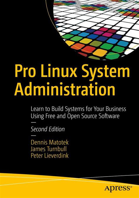 Pro Linux System Administration Learn To Build Systems For Your Business Using Free And Open