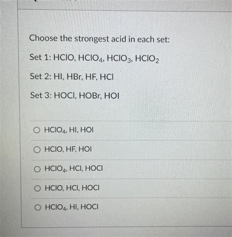 Solved Choose the strongest acid in each set: Set 1: | Chegg.com