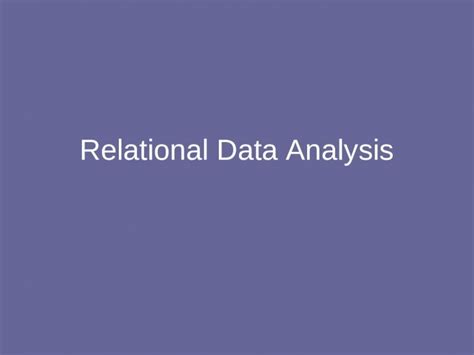 Ppt Relational Data Analysis Plan Introduction Structured Methods Data Flow Modelling Data