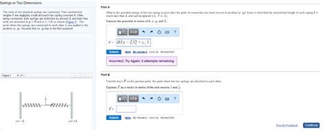 Solved The Ends Of Too Identical Springs Are Connected