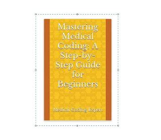 A Step By Step Guide For Medical Coding Beginners Book Buy Now On Amazon Medical Coding