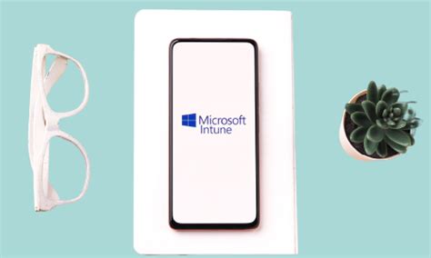 Essential Training On Microsoft Intune Endpoint Manager Administrator Mdm One Education