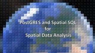 PostGIS And Spatial SQL PPTX