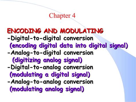 Encoding And Modulating Data Signal From Analog To Digital And From