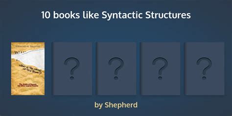 Love Syntactic Structures Readers Pick 100 Books Like Syntactic