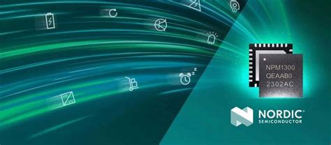 Nordic Semiconductors Intelligent NPM Power Management IC Now Available From Farnell