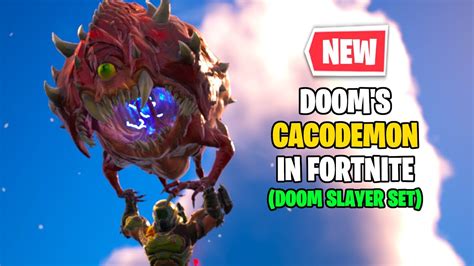 NEW Doom Cacodemon Gameplay Fortnite Doom Slayer Skin FULL SET YouTube
