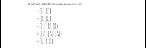 Solved 11 Determine Whether The Following Are Spanning Sets