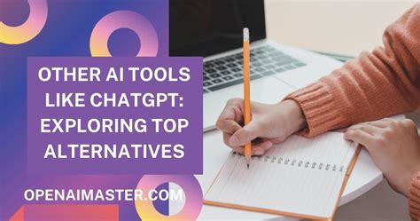 other ai tools like chatgpt exploring top alternatives