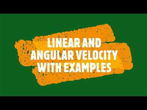 Linear And Angular Motion With Examples BASIC TECH