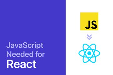 How Much JavaScript Is Needed To Learn React Find Out