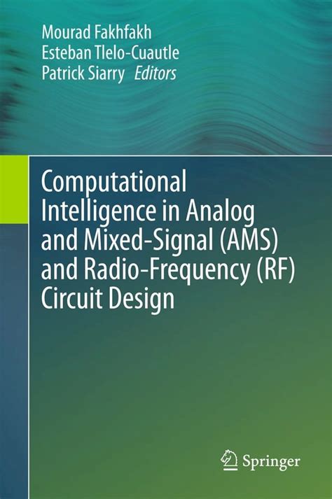 Computational Intelligence In Analog And Mixed Signal Ams And Radio