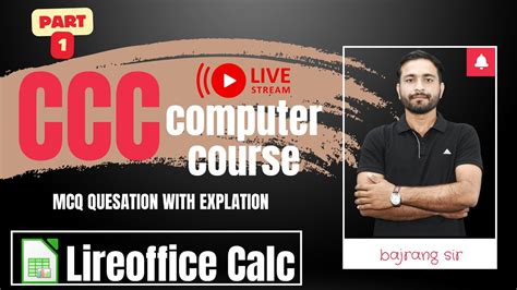 Libreoffice Calc Part 1 Ccc Exam 2024 Mcq Top Quesation Computer Course Bajrang Sir Youtube