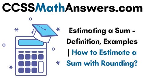 Estimating A Sum Definition Examples How To Estimate A Sum With