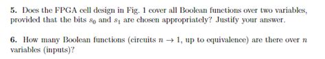 Solved 5 Does The Fpga Cell Design In Fig 1 Cover All