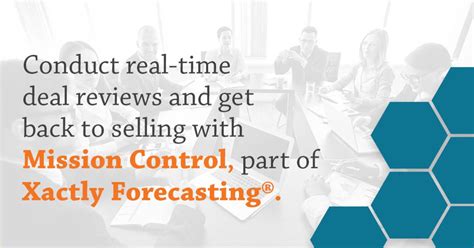 Xactly Corp On Linkedin Mission Control Push Your Forecasting