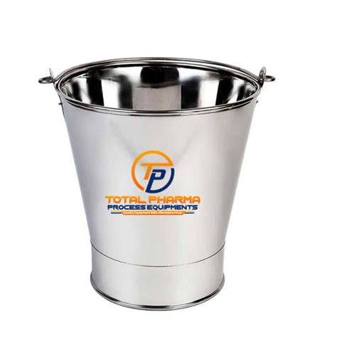 Ss Bucket Total Pharma Process Equipments